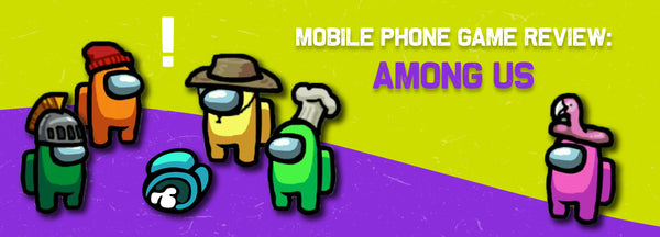 Mobile Phone Game Review: Among Us – Inked Gaming