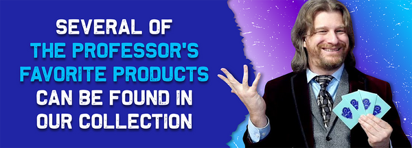 Several of the Professor’s favorite products can be found in our colle ...