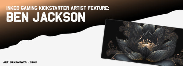 Inked Gaming Kickstarter Artist Feature: Ben Jackson