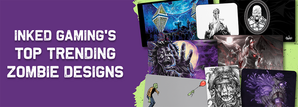 Inked Gaming’s Top Trending Zombie Designs