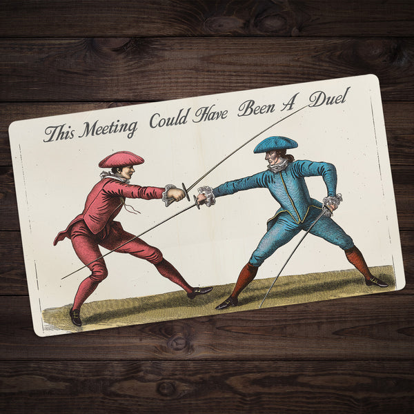 This Meeting Could Have Been A Duel Playmat – Inked Gaming